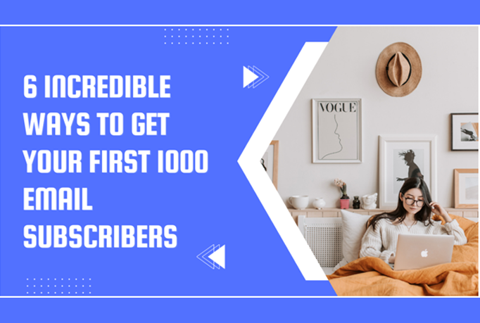 1000 email subscribers